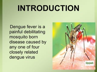 Dengue | PPTX | Infectious Diseases | Diseases and Conditions