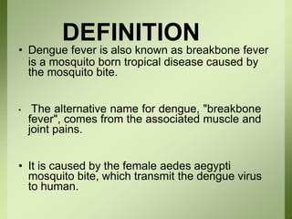 Dengue | PPTX | Infectious Diseases | Diseases and Conditions