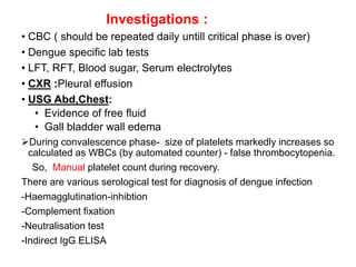 DENGUE ITS TYPES, EVALUATION AND MANAGEMENT | PPTX