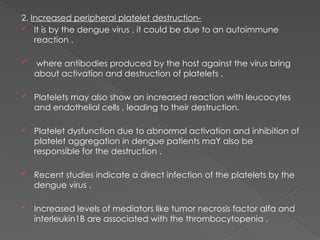 Dengue medical disease, study understand | PPTX
