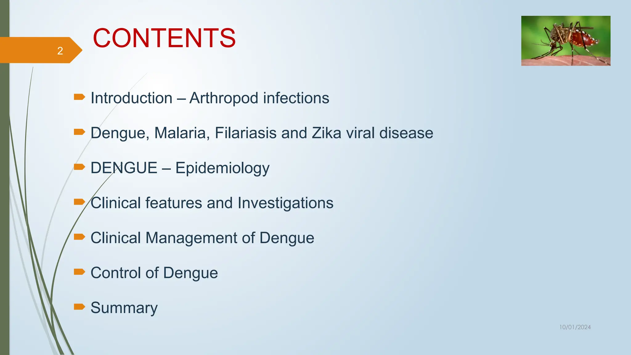 Dengue - epidemiology and clinical management | PPTX