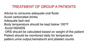 dengue.pptx..diagnosis and treatment of dengue | PPTX