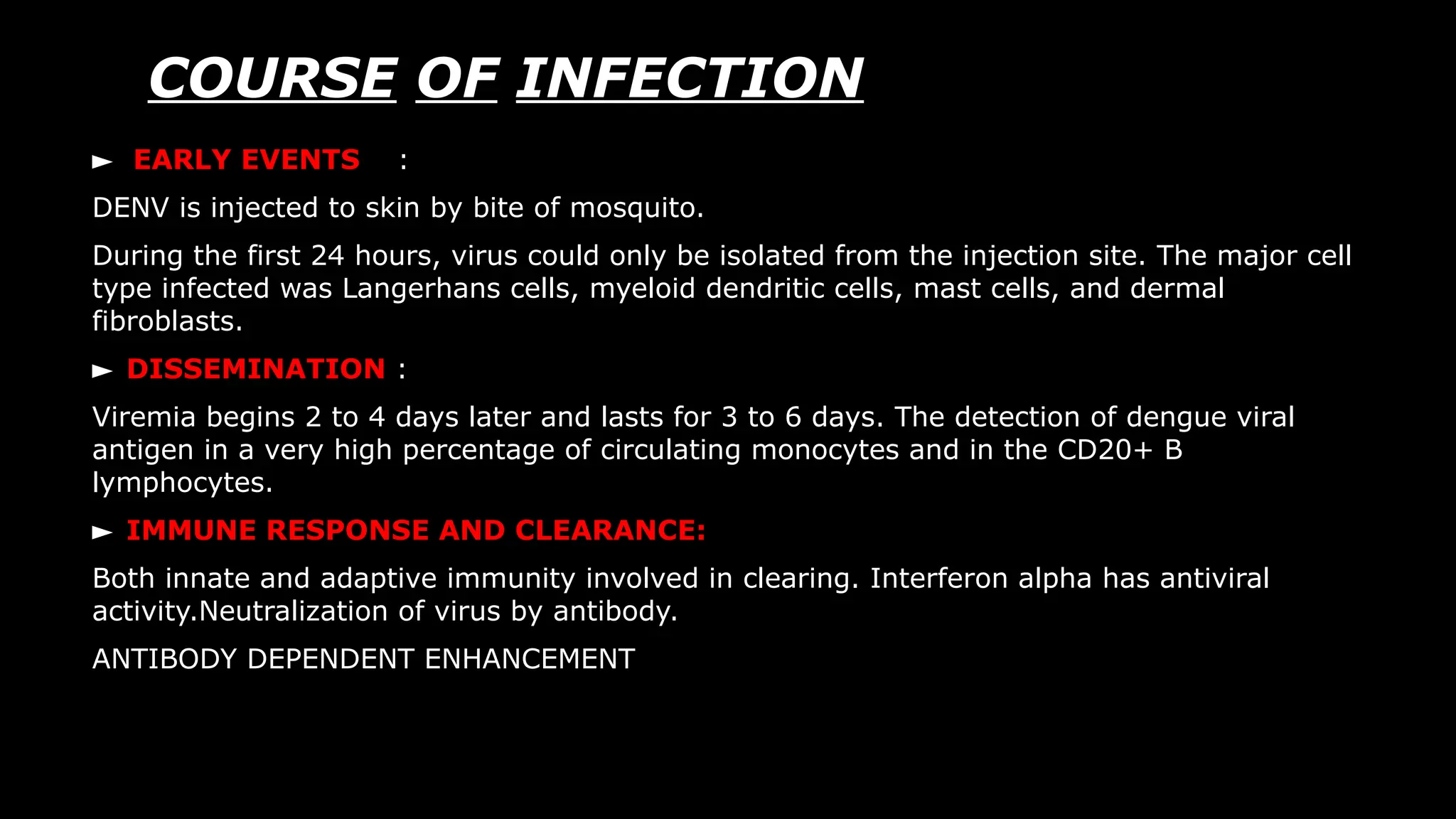 DENGUE FEVER PATHOGENISIS INVESTIGATIONS AND TREATMENT | PPTX