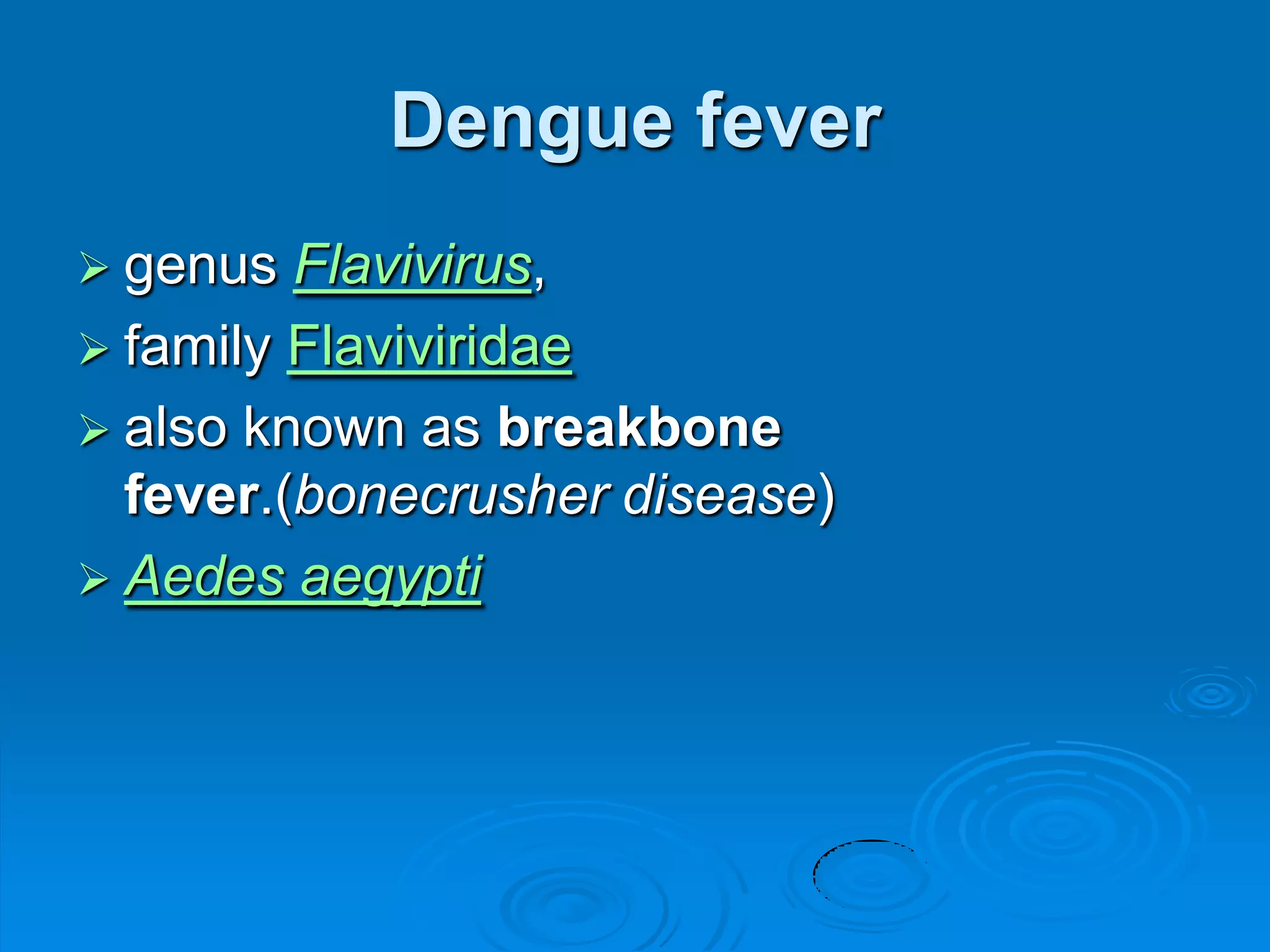 Dengue Fever | PPTX