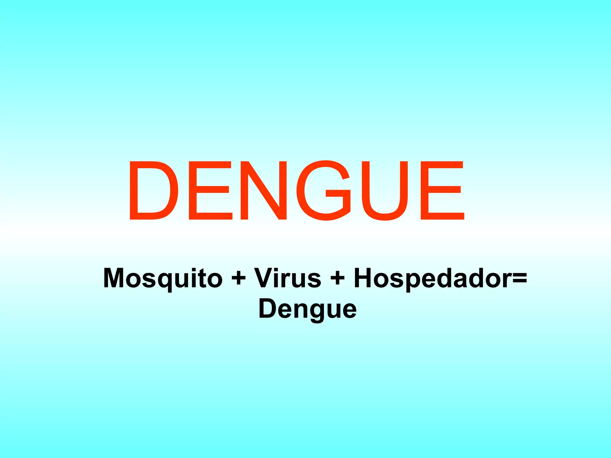 Dengue | PPT