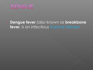 Dengue | PPT