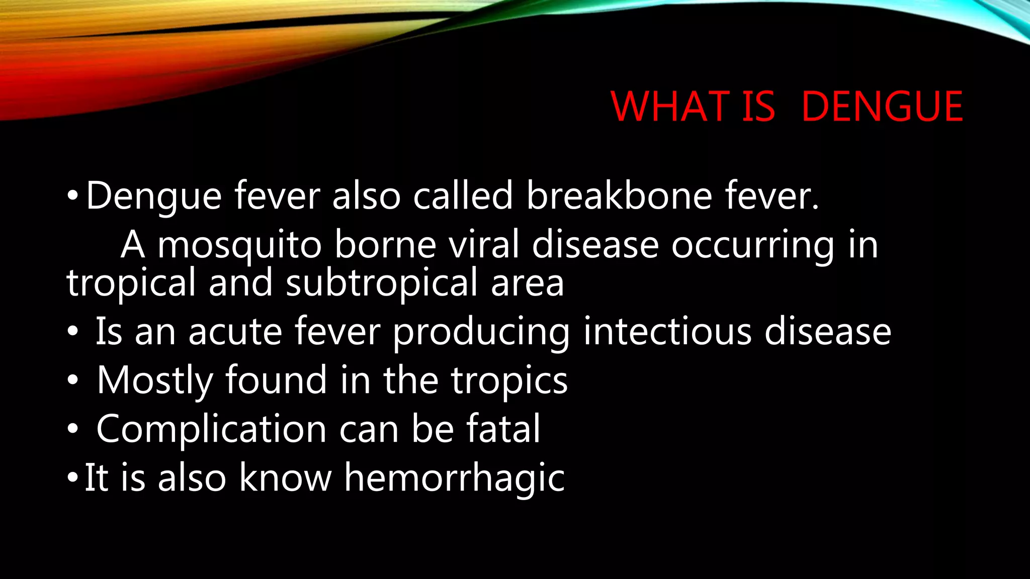 Dengue fever | PPT