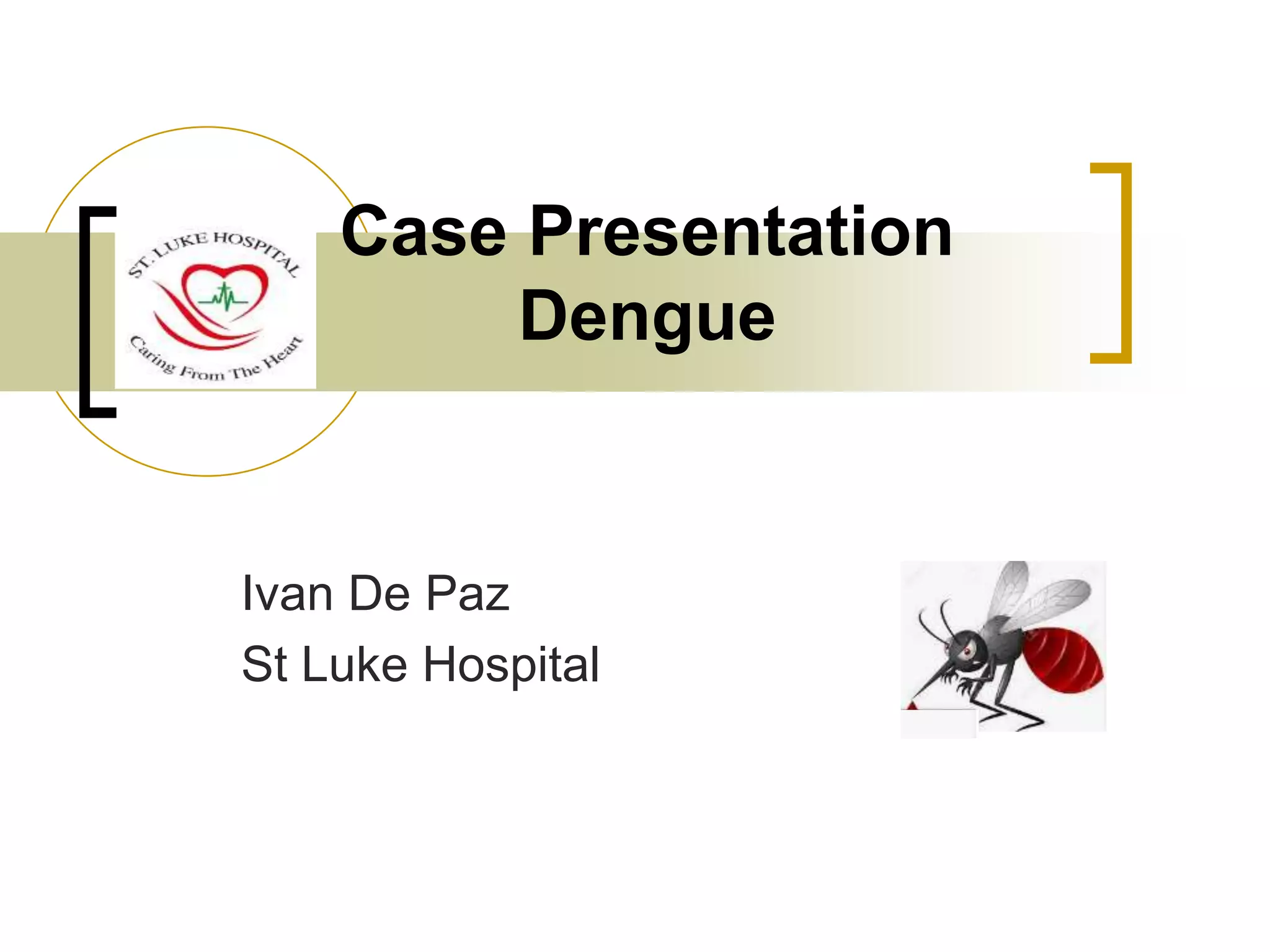 dengue case.ppt