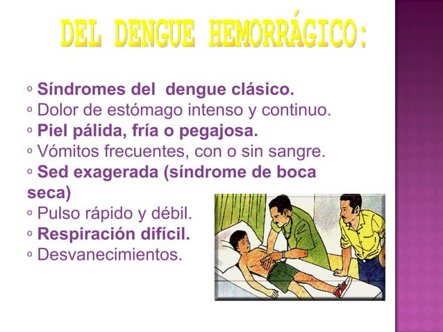Dengue Clasico Y Hemorragico en Mexico | PPT