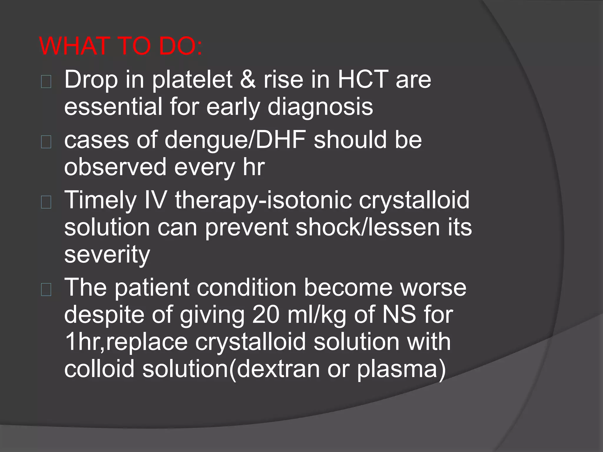 Dengue dos and donts | PPTX | First Aid | Injuries