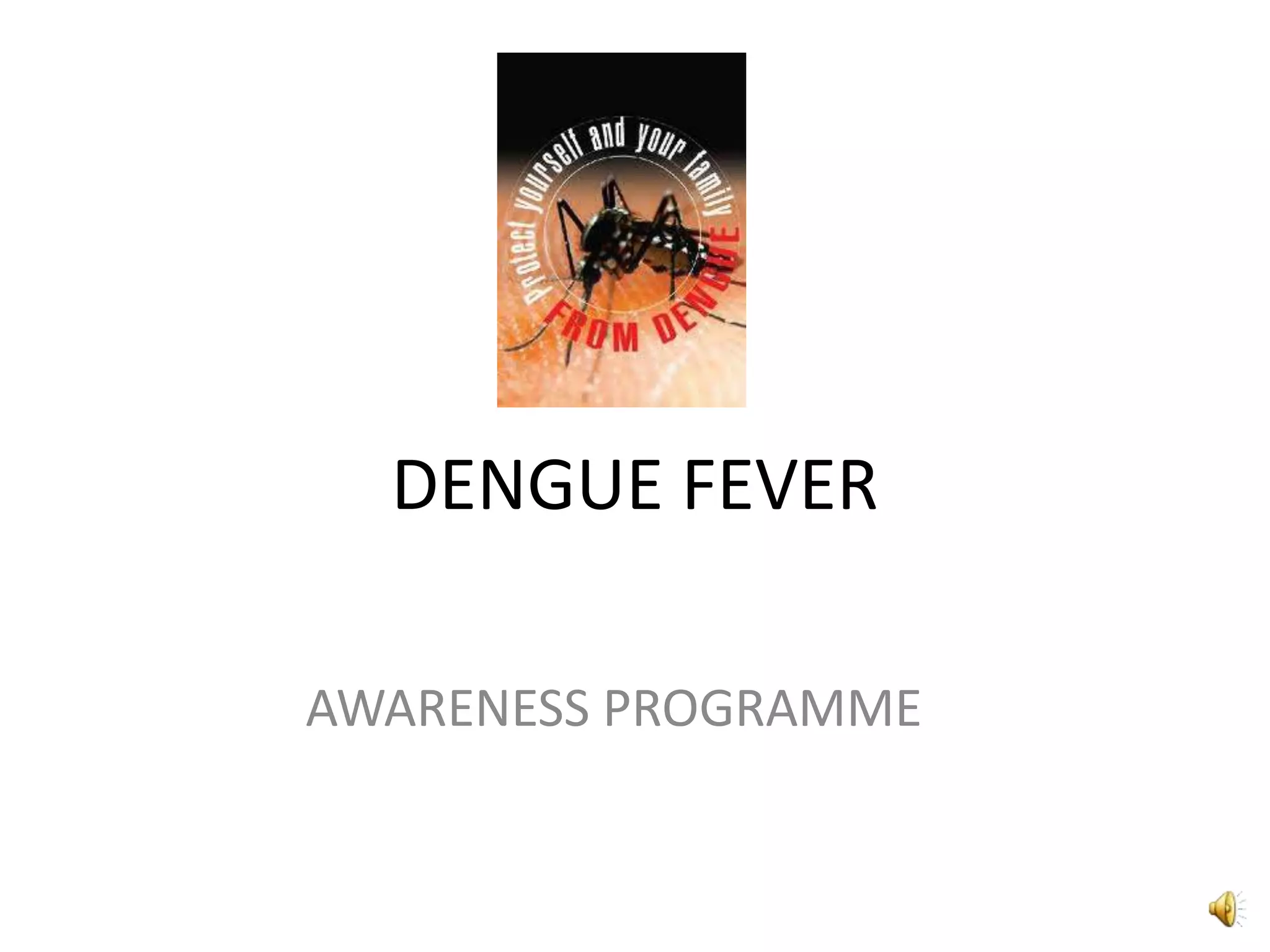 Dengue fever | PPTX