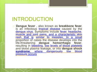 denguefever-160329120436.pptx