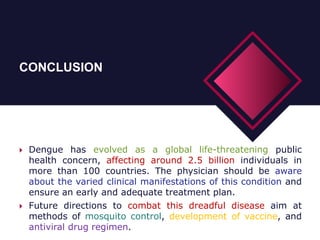 Dengue fever | PPTX