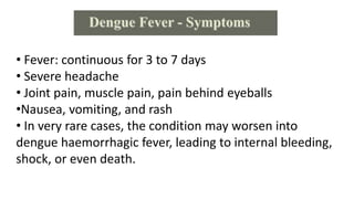 Dengue fever | PPTX