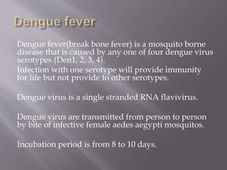 Dengue fever | PPTX