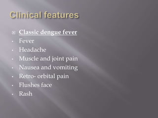 Dengue fever | PPTX
