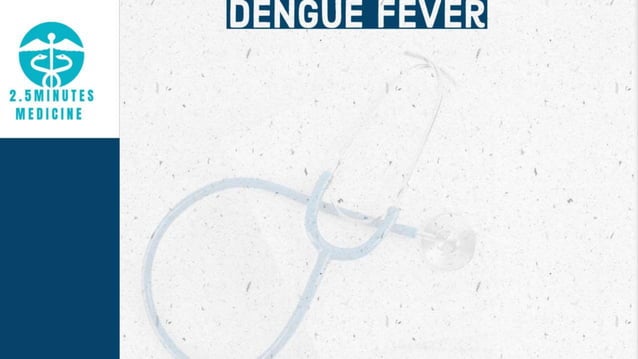 dengue fever | Introduction, etiology, clinical features, warning signs ...
