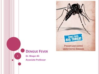 Dengue Fever1.ppt.pptx
