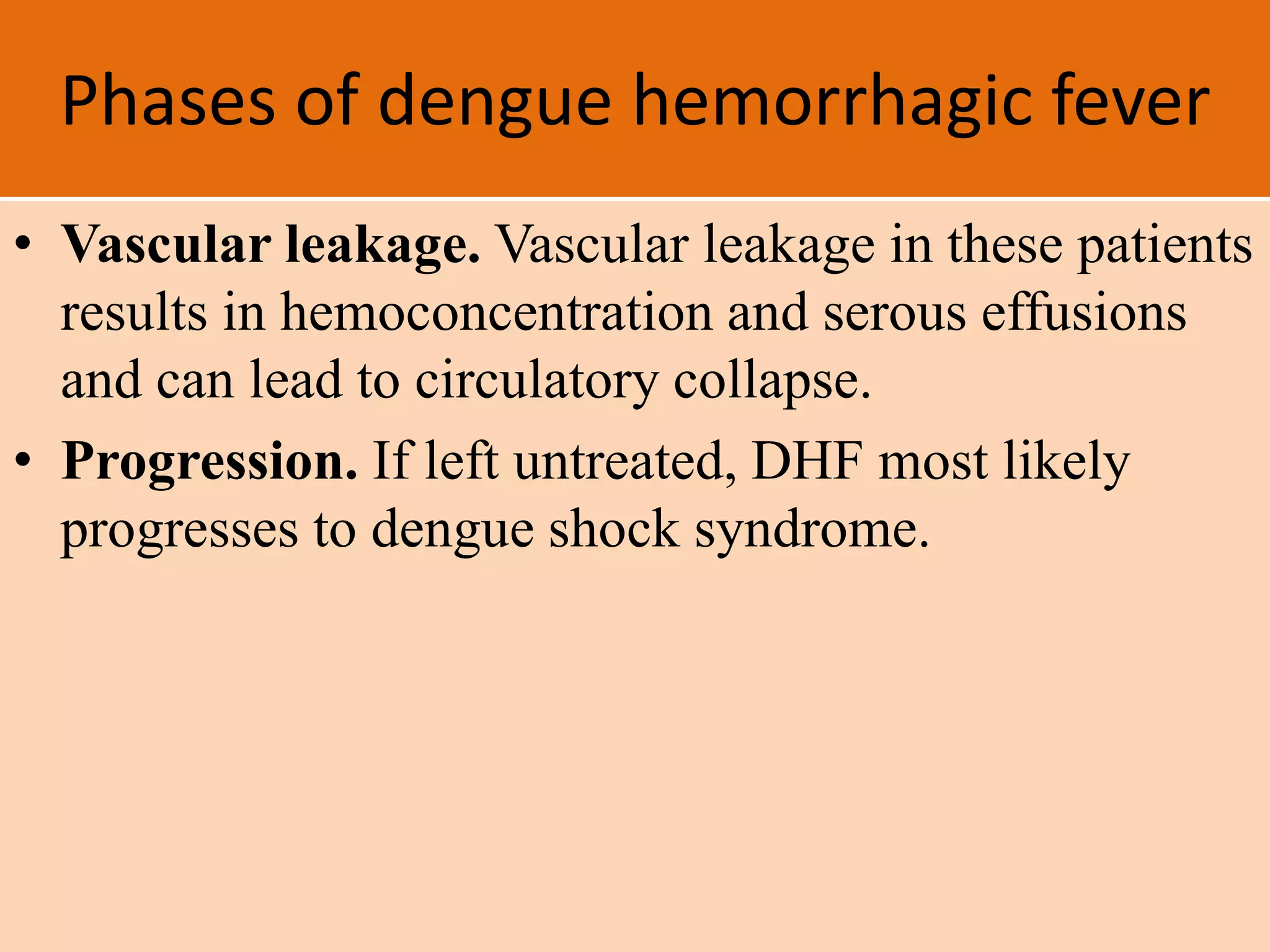 Dengue fever and dengue hemorrhagic fever | PPTX