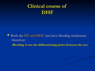 DENGUE FEVER by Prof M Ali Khan as found for public awareness seminar.ppt