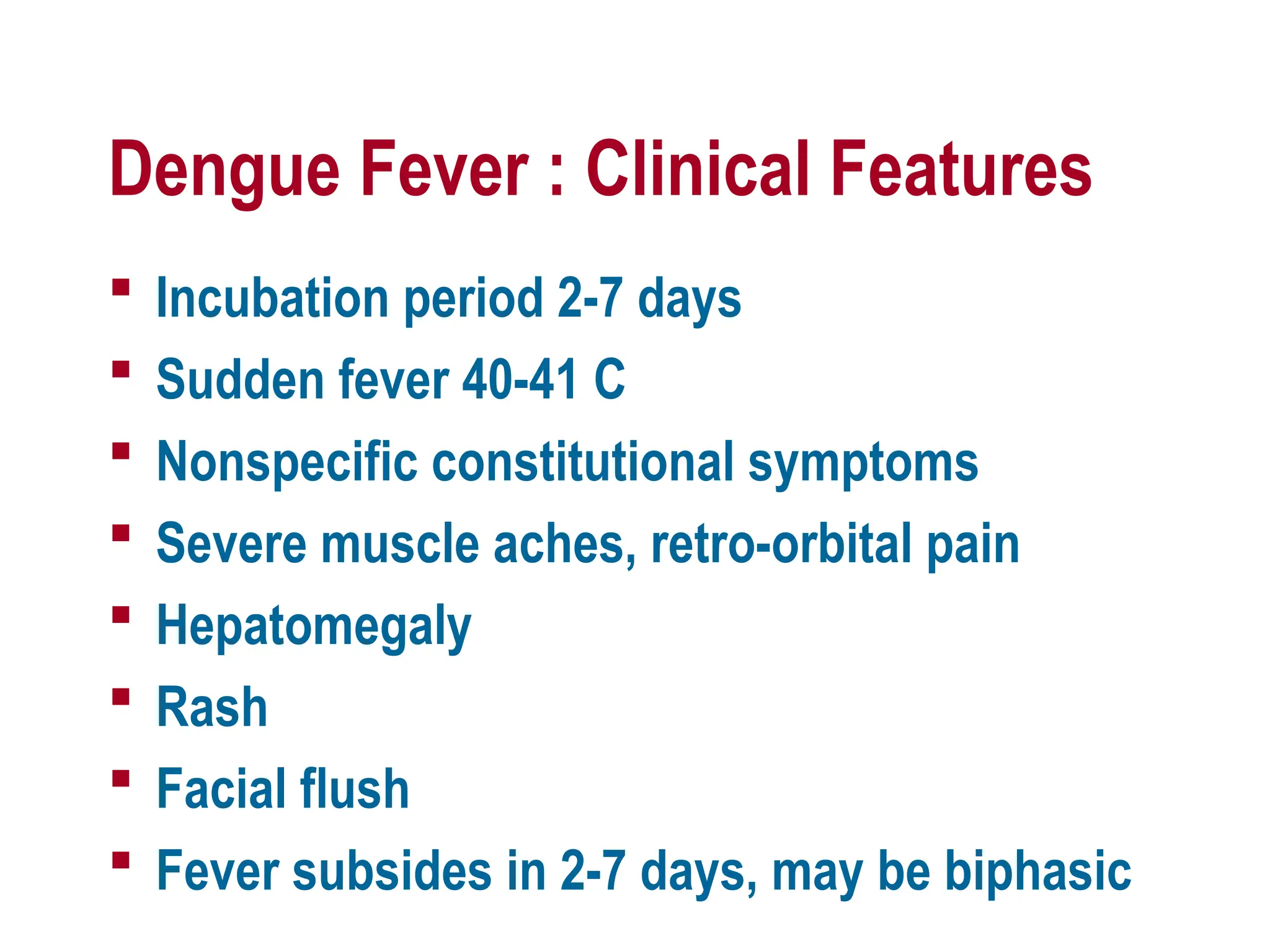 symptoms control of DENGUE_FEVER_&_DHF.ppt