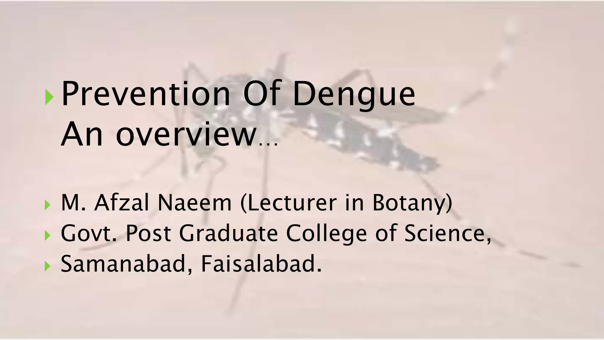 Dengue fever ppt(1) | PPT