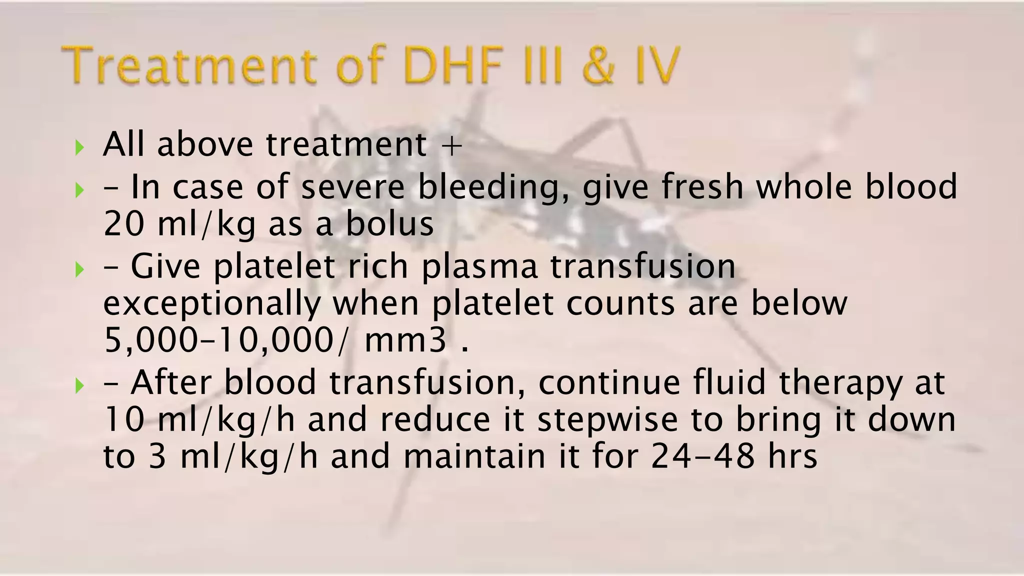 Dengue fever ppt(1) | PPTX