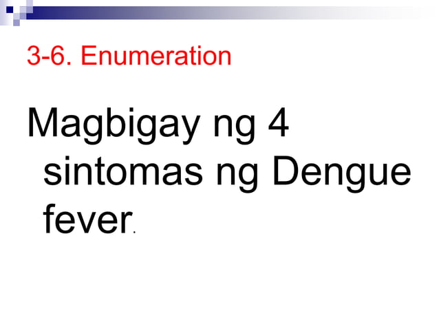 Dengue+Fever Tagalog sa mga paaralan, bahay at community | PPT