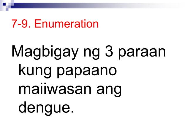 Dengue+Fever Tagalog sa mga paaralan, bahay at community | PPT