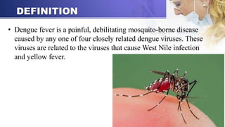Dengue fever | PPTX