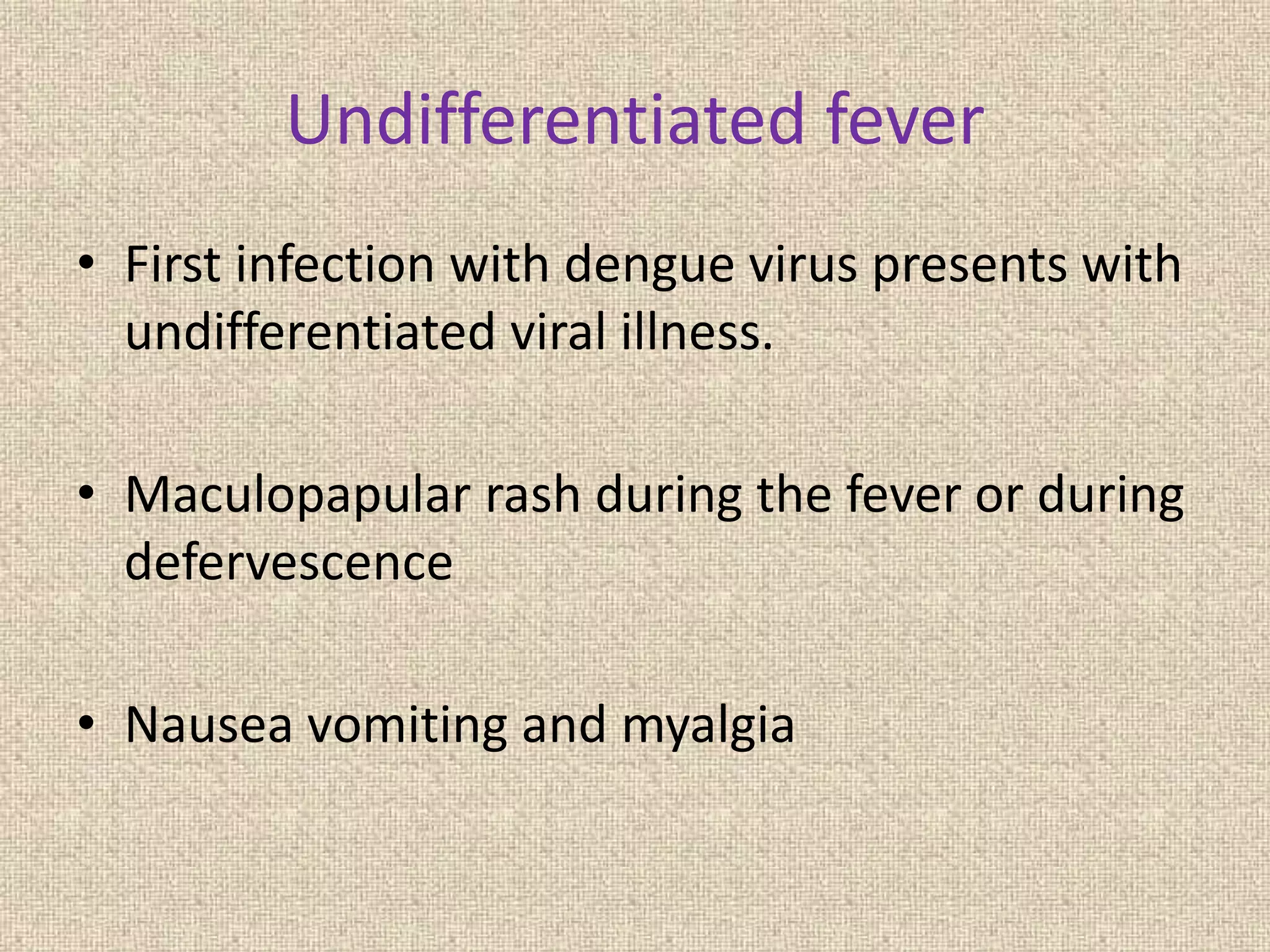 Dengue fever recent advances | PPTX