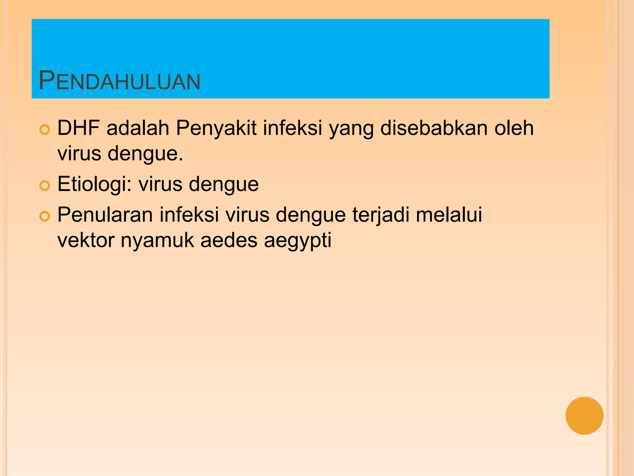 Dengue Haemorragic Fever.pptx