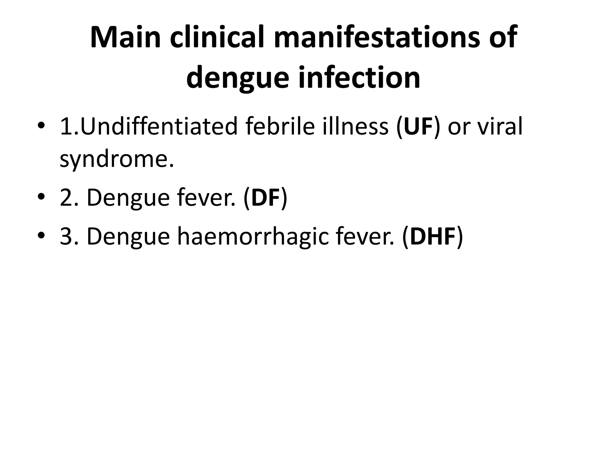 Dengue haemorrhagic fever diagnosis & management | PPTX