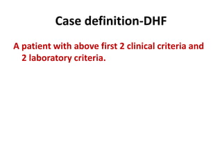 Dengue haemorrhagic fever diagnosis & management | PPTX