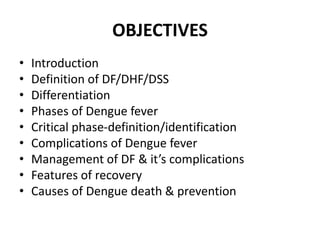 Dengue haemorrhagic fever diagnosis & management | PPTX