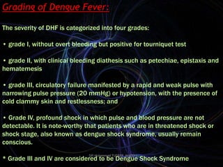 Dengue hearhgic fever by dr muhammad tuseef javed | PPT
