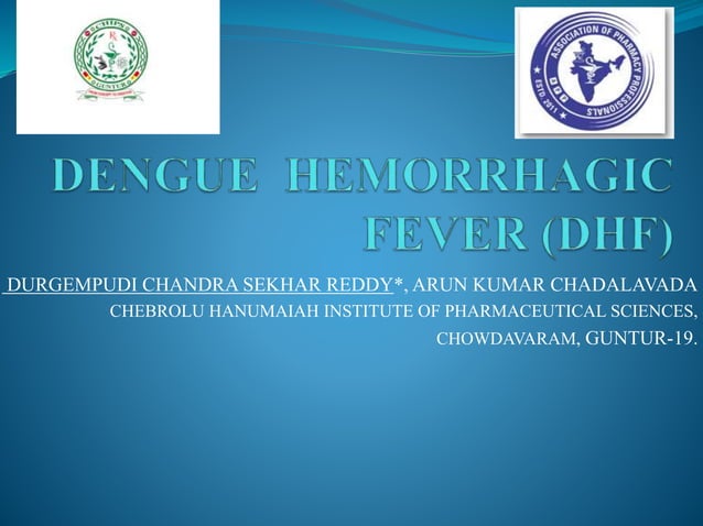 Dengue hemorrhagic fever (dhf) | PPT
