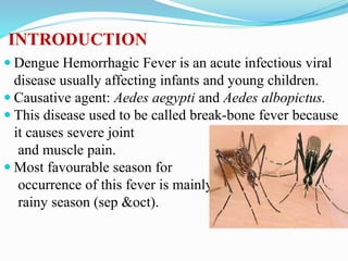 Dengue hemorrhagic fever (dhf) | PPTX
