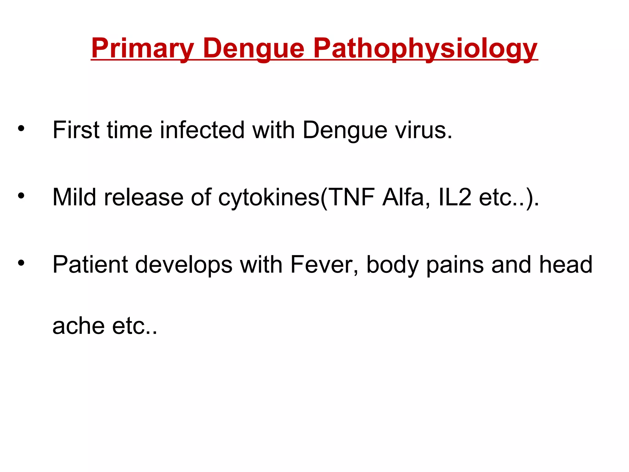 Dengue Clinical features and management | PPT