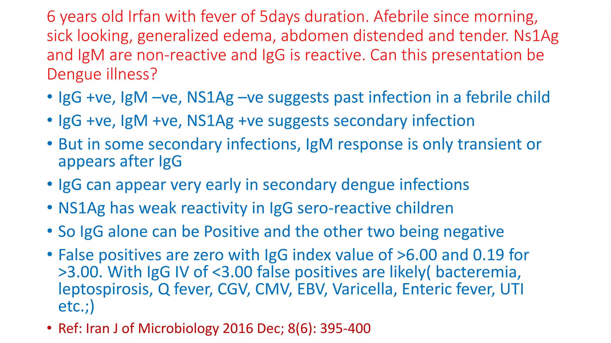 Dengue in children where the Art and Science meet an Update-3 copy.pptx