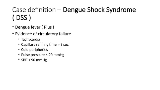 DENGUE MANAGEMENT- AS PER LATEST WHO GUIDELINES | PPTX