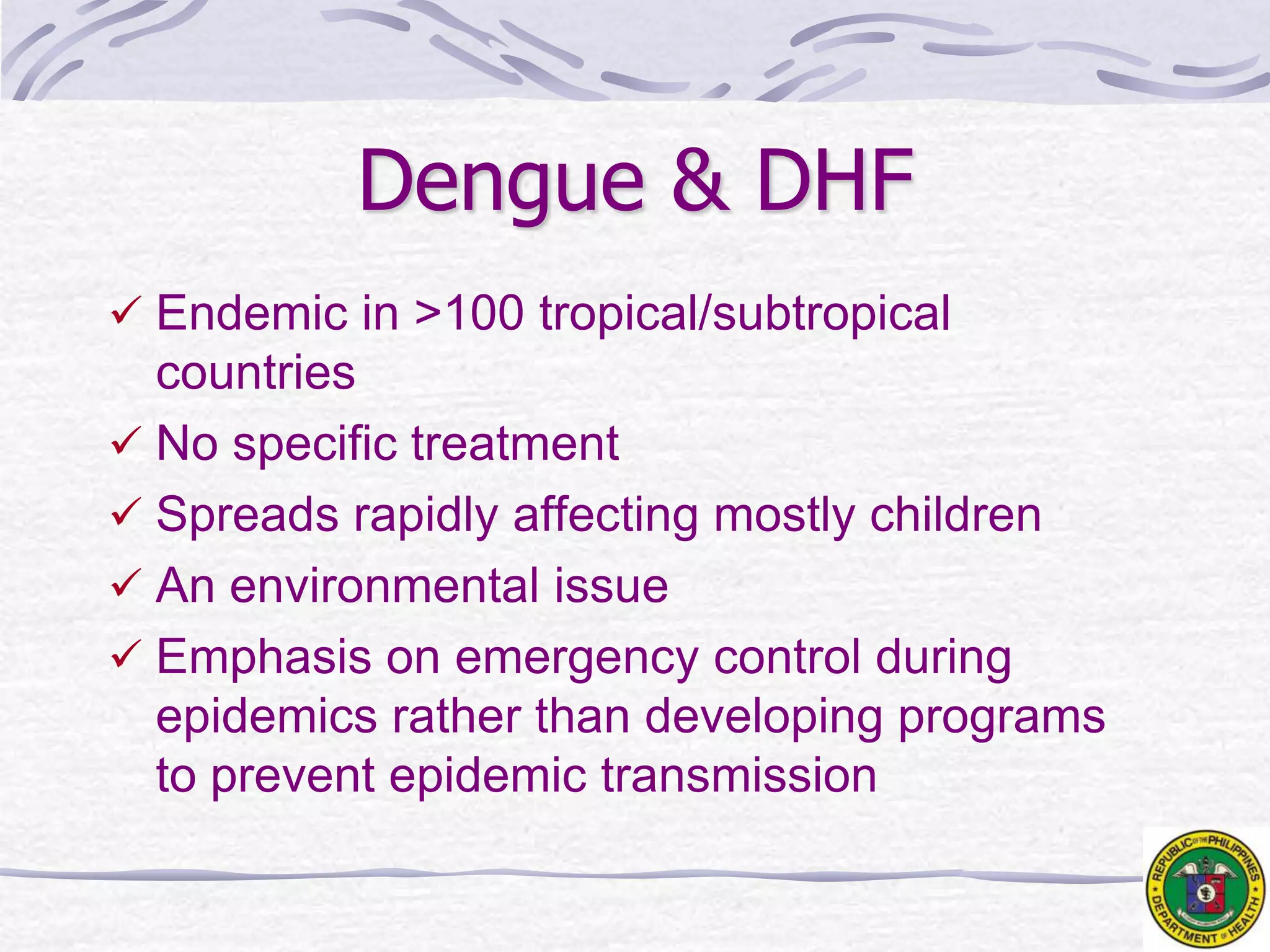 Dengue overview | PPT