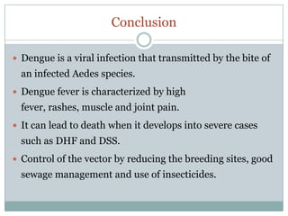 Dengue fever presentation | PPTX