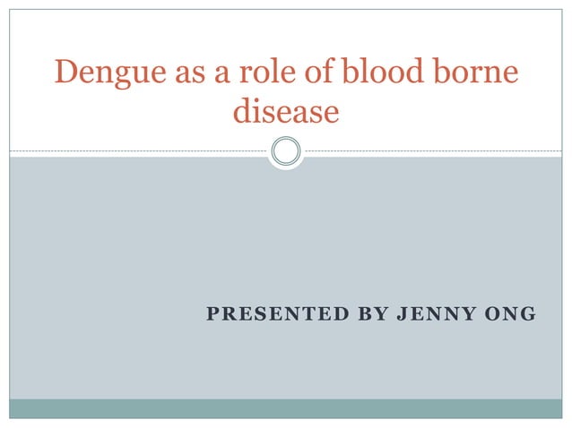 Dengue fever presentation | PPT