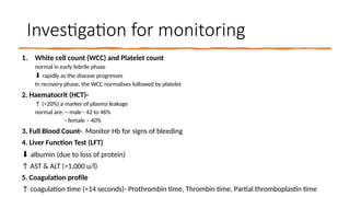 DENGUE FEVER PRESENTATION, EXAMINATION, DIAGNOSTIC TESTS & MANAGEMENT ...