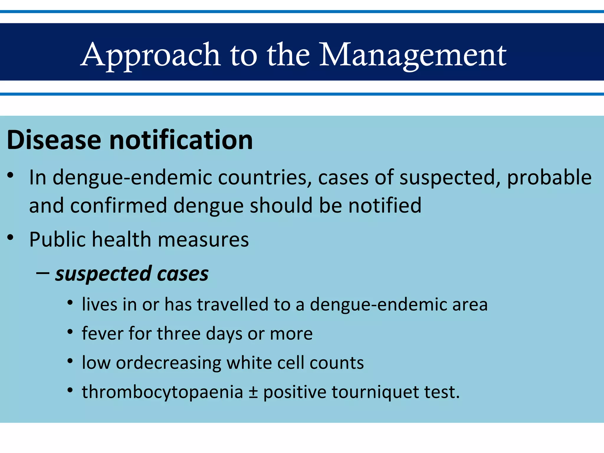 Dengue who_protocol | PPT
