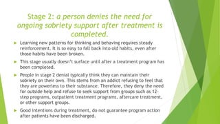 Denial in addiction | PPTX
