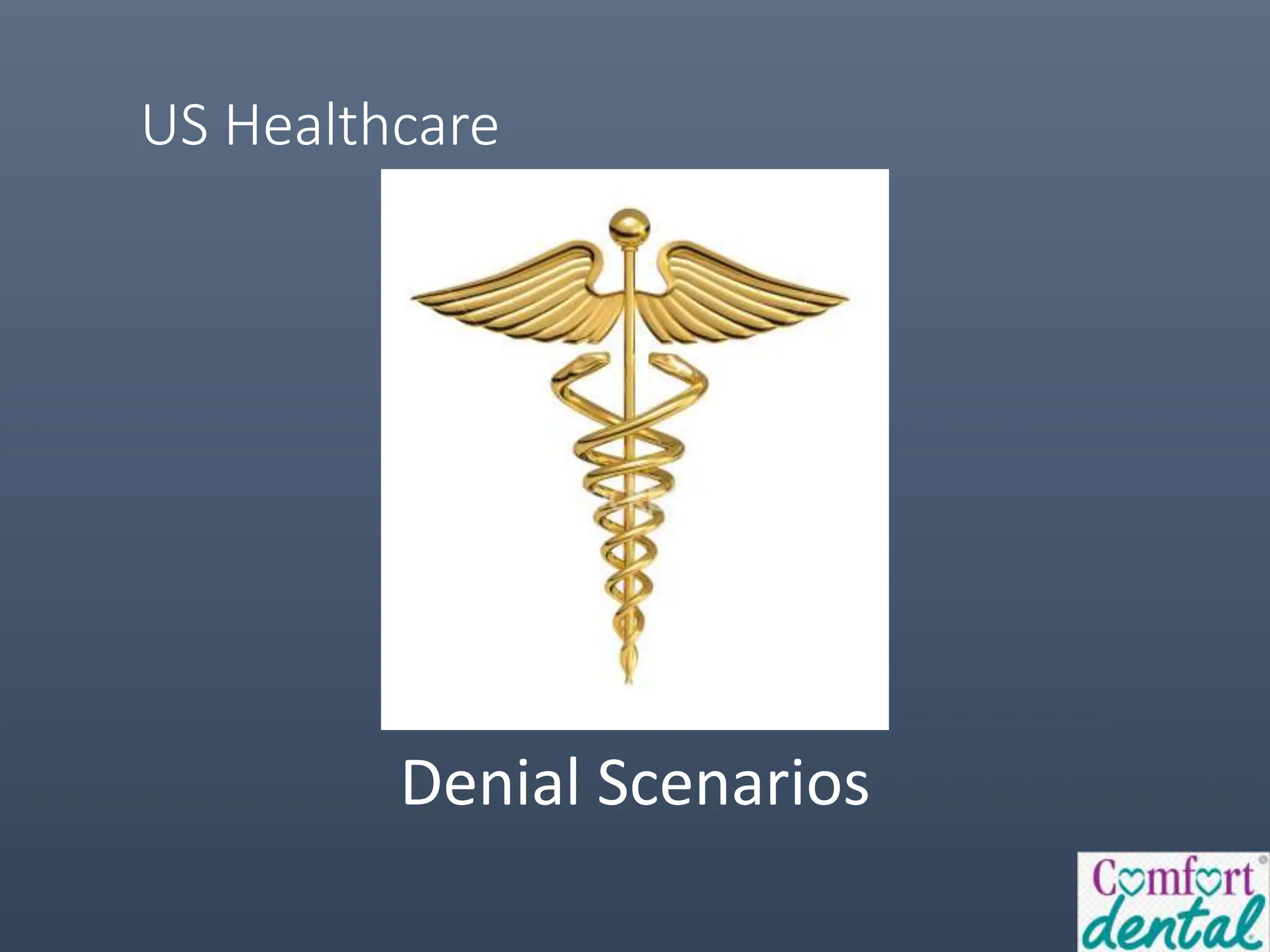 Denial scenarios PPT Dental Billi g.pptx