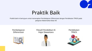 Pembelajaran Diferensiasi dengan pendekatan TPACK | PPT