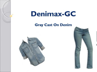 Denimax gc | PPT